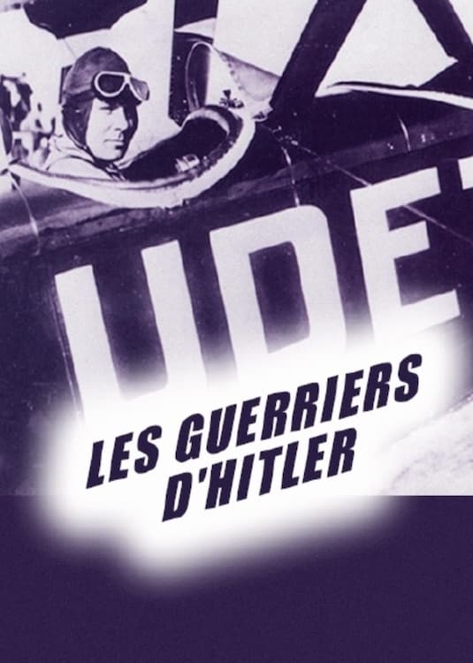 Les Guerriers d'Hitler Web Series Streaming Online Watch