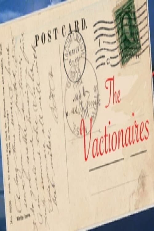 The Vacationaires Web Series Streaming Online Watch