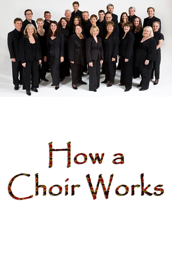 How a Choir Works Movie Streaming Online Watch