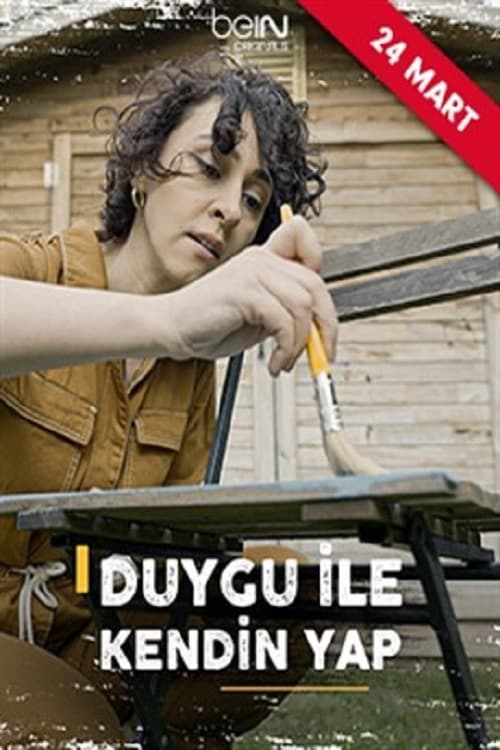 Duygu İle Kendin Yap Turkish Web Series Streaming Online Watch