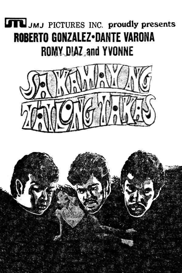 Sa Kamay ng Tatlong Takas Tagalog Movie Streaming Online Watch