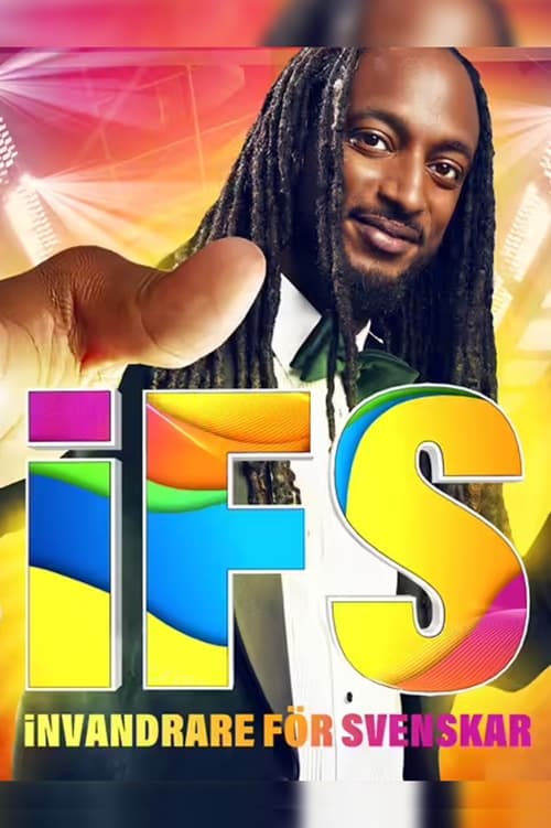 IFS - invandrare för svenskar Swedish Web Series Streaming Online Watch