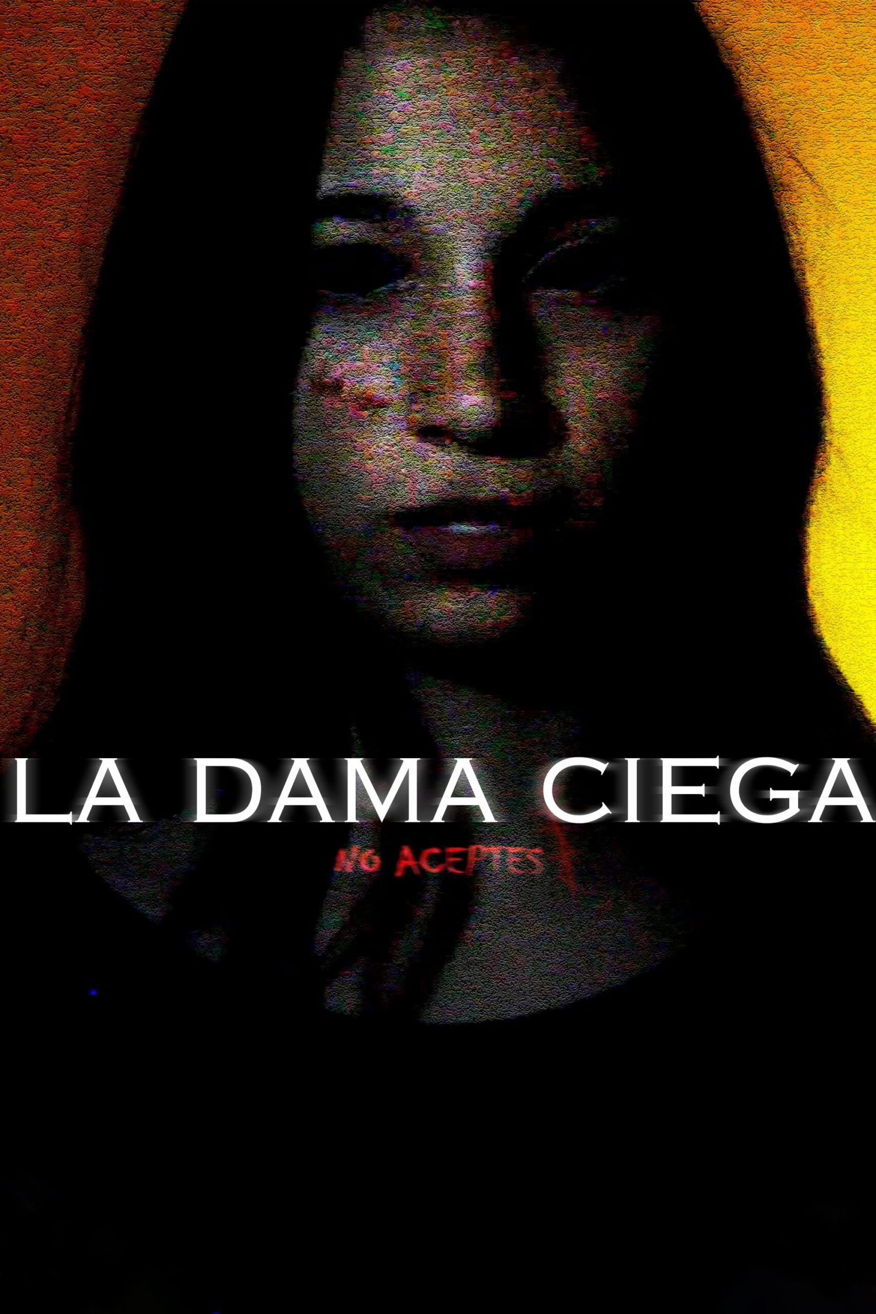 The Blind Lady Spanish Movie Streaming Online Watch