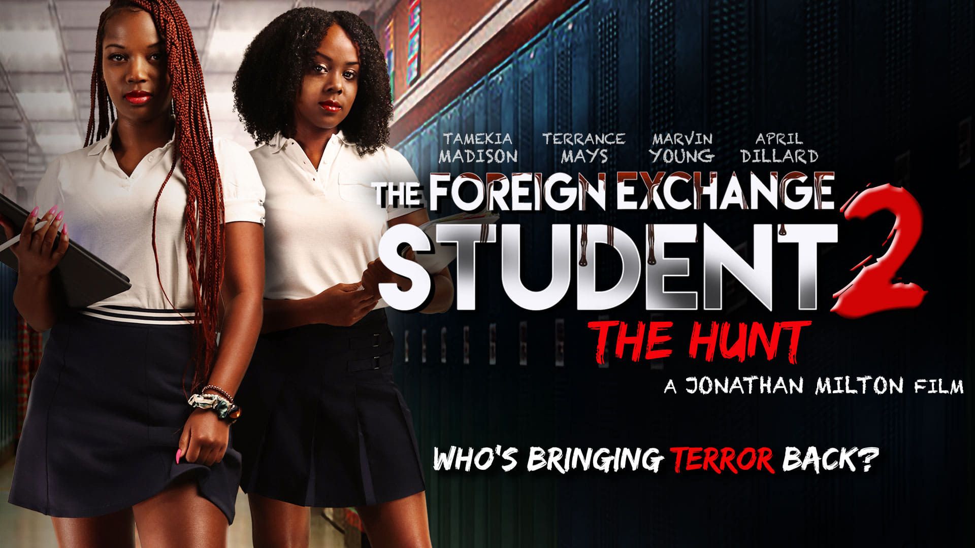 The Foreign Exchange Student 2: The Hunt Movie Streaming Online Watch