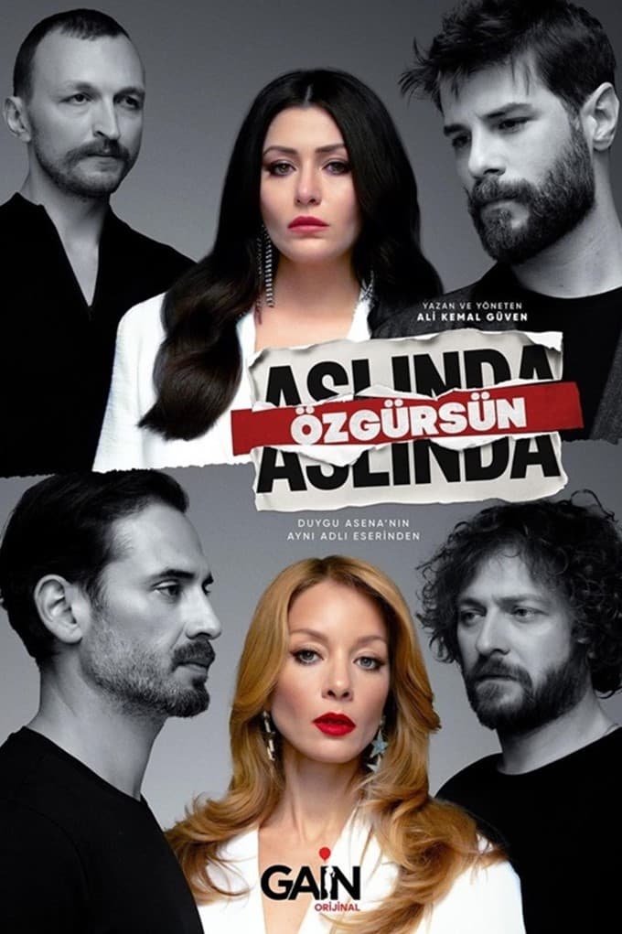 Aslında Özgürsün Turkish Web Series Streaming Online Watch