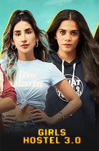 Girls Hostel Season 3 Review : Largely Boring, Clumsy and Forgettable