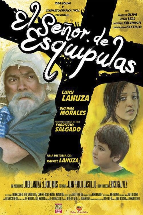 El Señor de Esquipulas Movie Streaming Online Watch