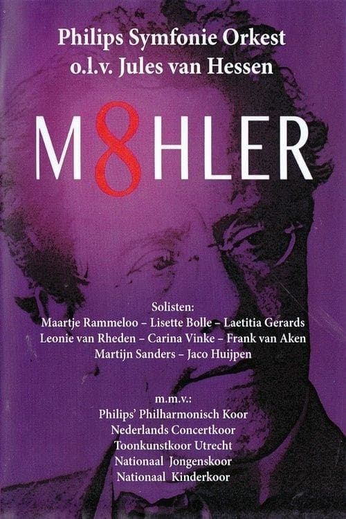 Mahler 8 Dutch Movie Streaming Online Watch