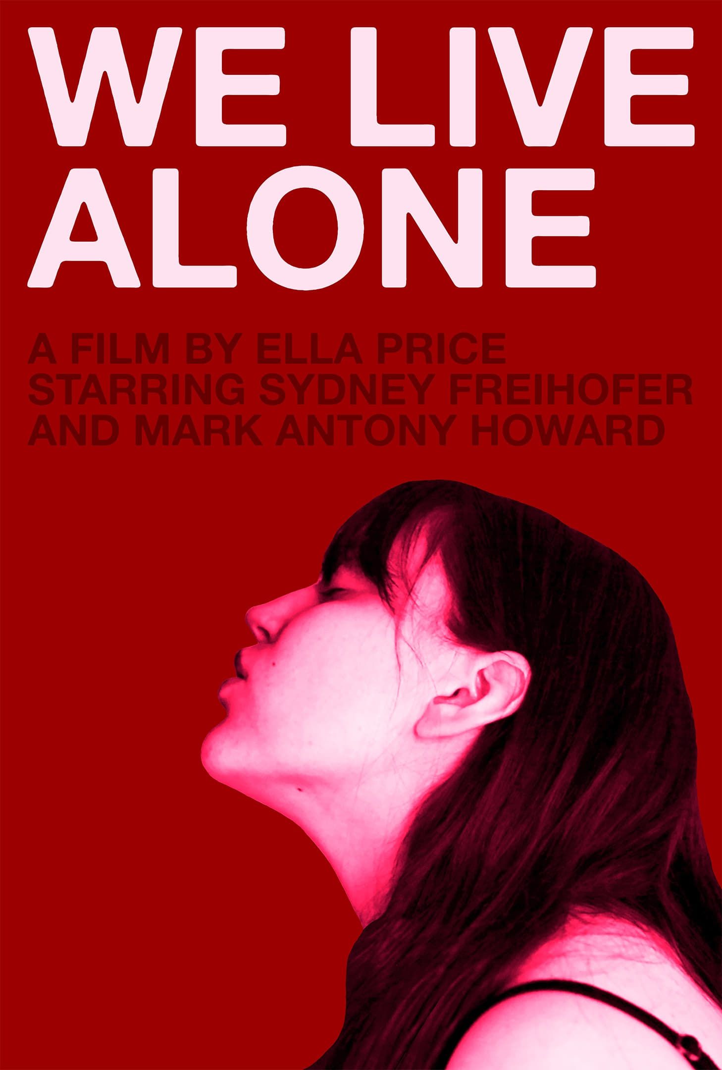 We Live Alone Movie Streaming Online Watch