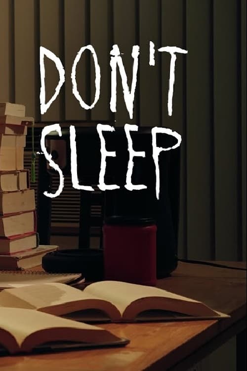 Don't Sleep Movie Streaming Online Watch