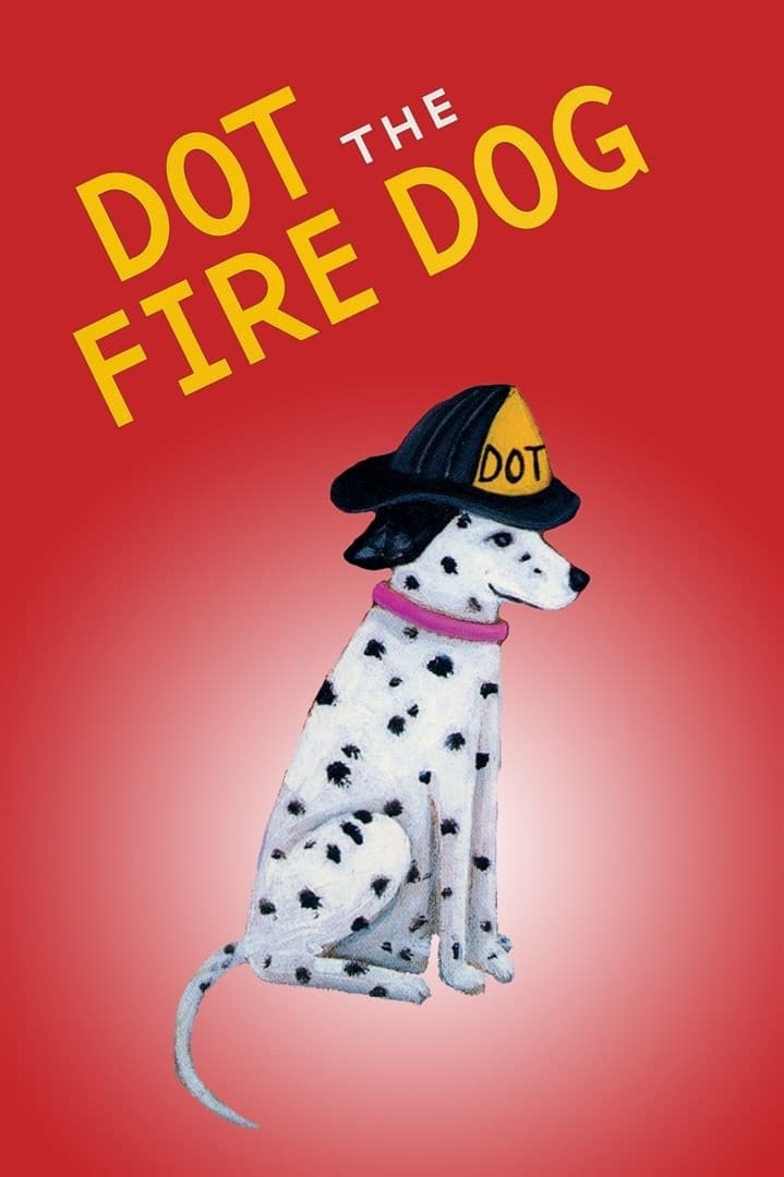 Dot The Fire Dog Movie Streaming Online Watch
