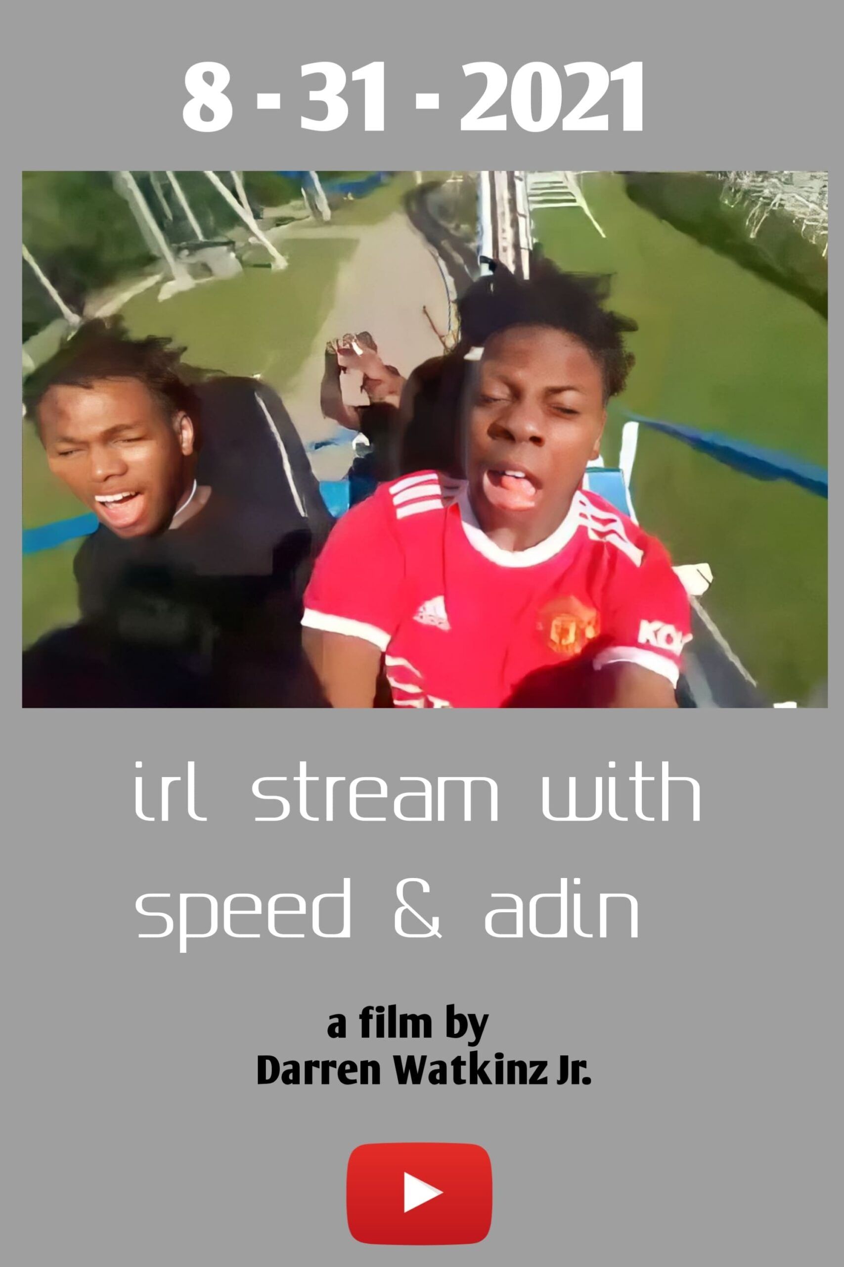 irl stream with speed & adin Movie Streaming Online Watch