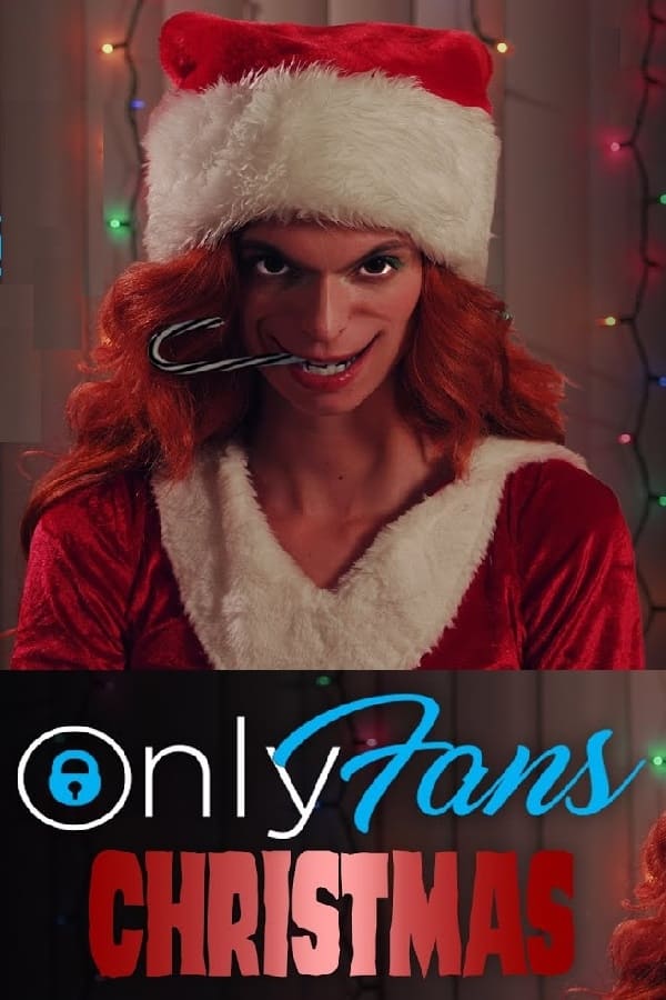 Onlyfans Christmas Movie Streaming Online Watch