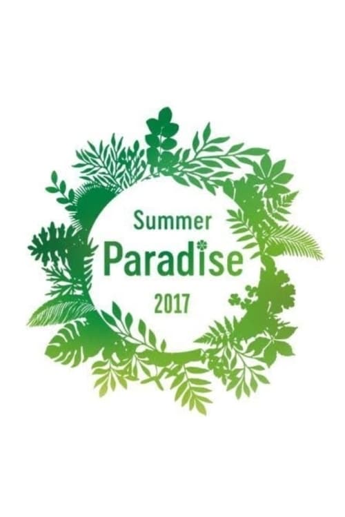 Summer Paradise 2017 — So What? Yolo! Japanese Movie Streaming Online Watch
