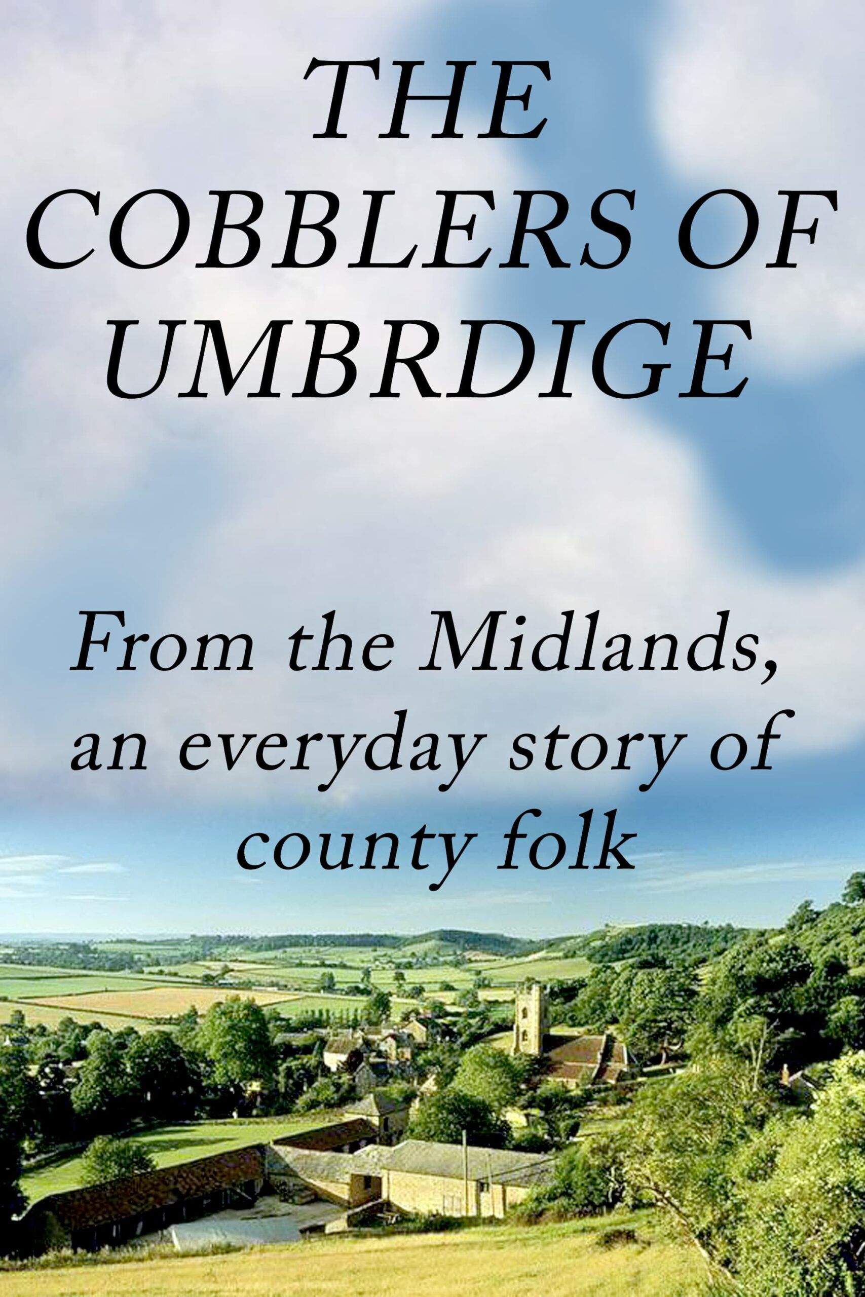 The Cobblers of Umbridge Movie Streaming Online Watch
