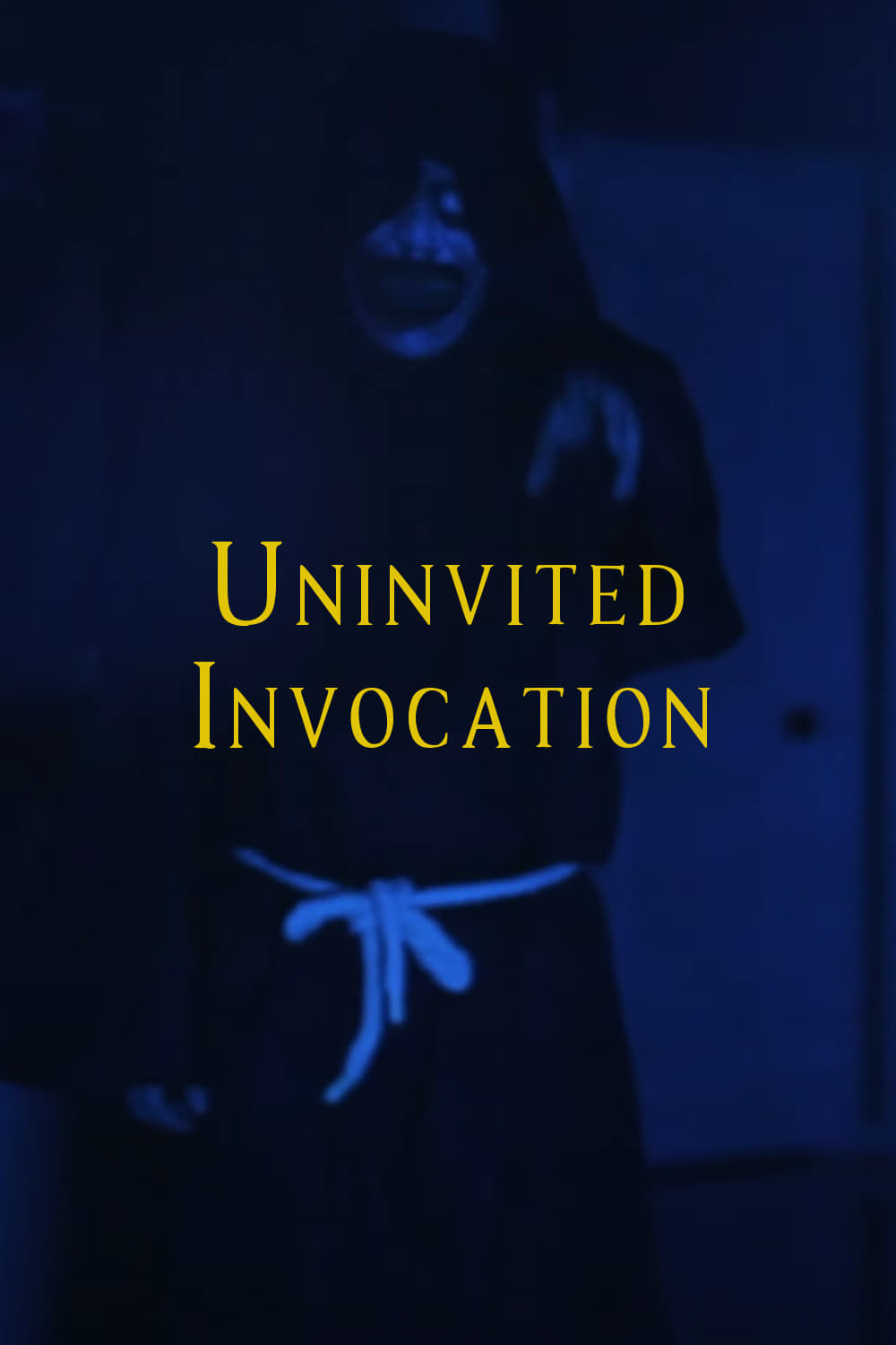 Uninvited Invocation Movie Streaming Online Watch