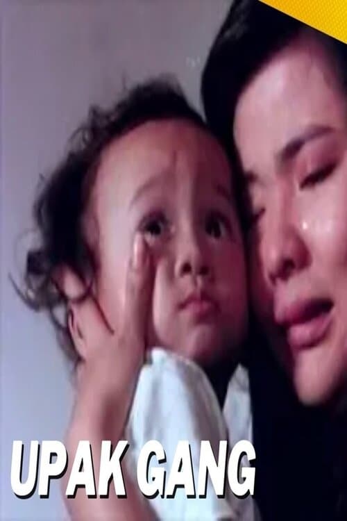 Upak Gang Movie Streaming Online Watch
