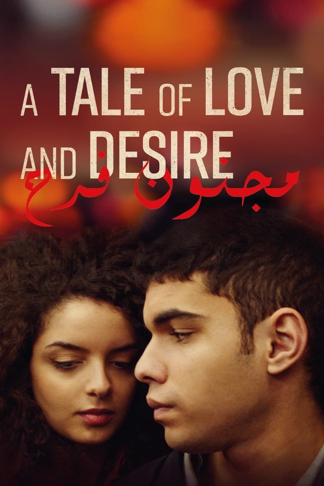 A Tale of Love and Desire Arabic, French Movie Streaming Online Watch on Mubi