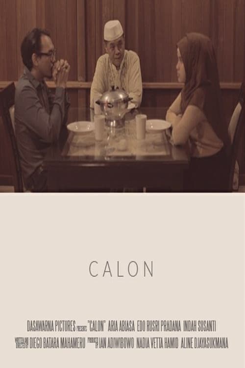 Calon Indonesian Movie Streaming Online Watch