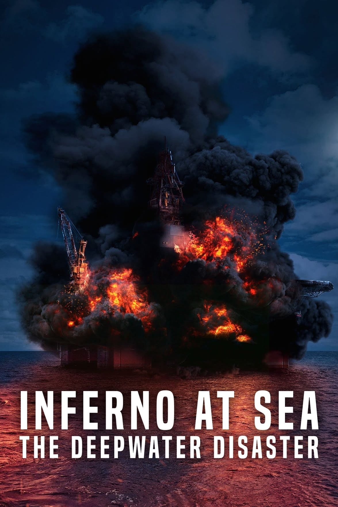 Inferno At Sea: The Deepwater Disaster Movie Streaming Online Watch