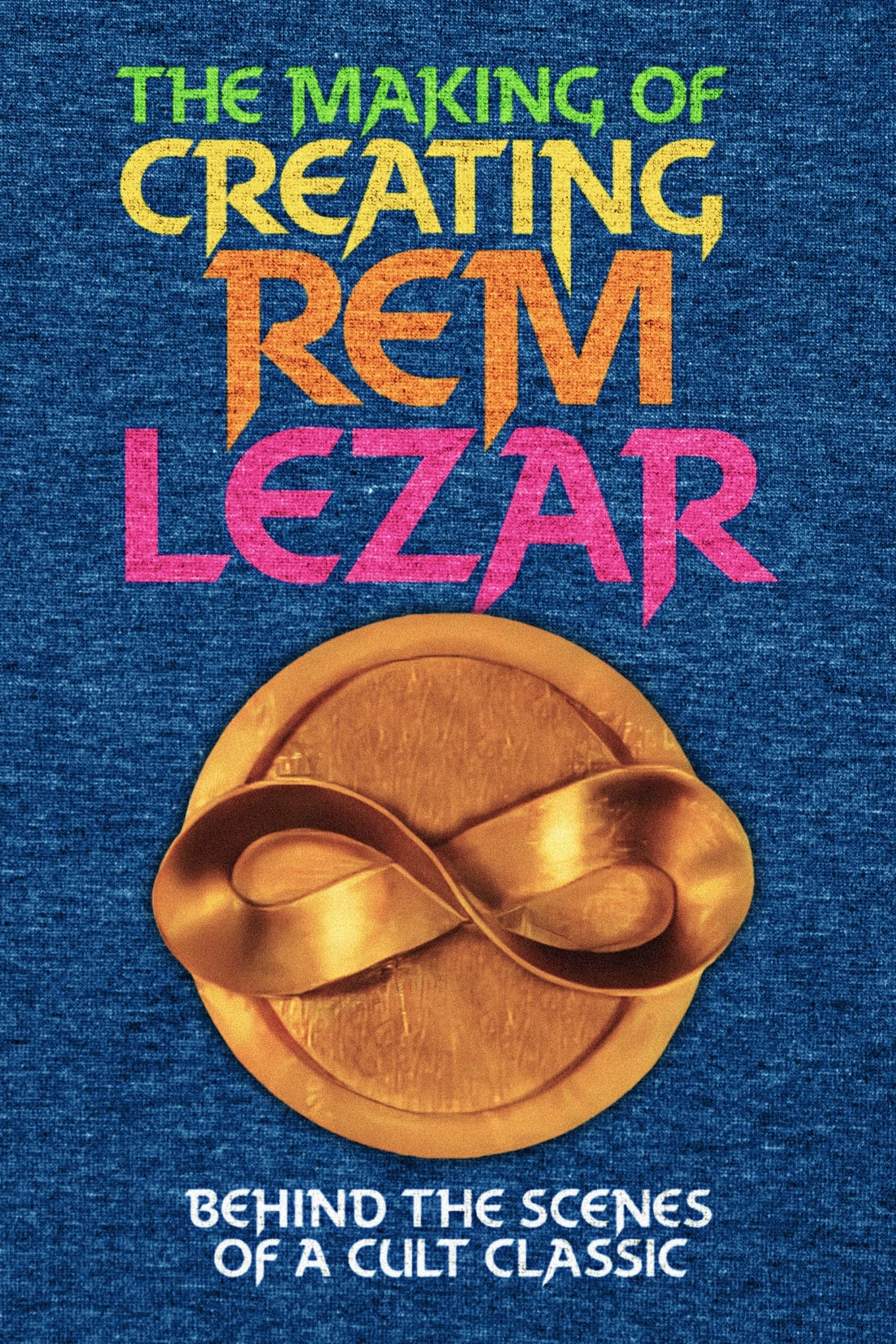 The Making of "Creating Rem Lezar": Behind the Scenes of a Cult Classic ...