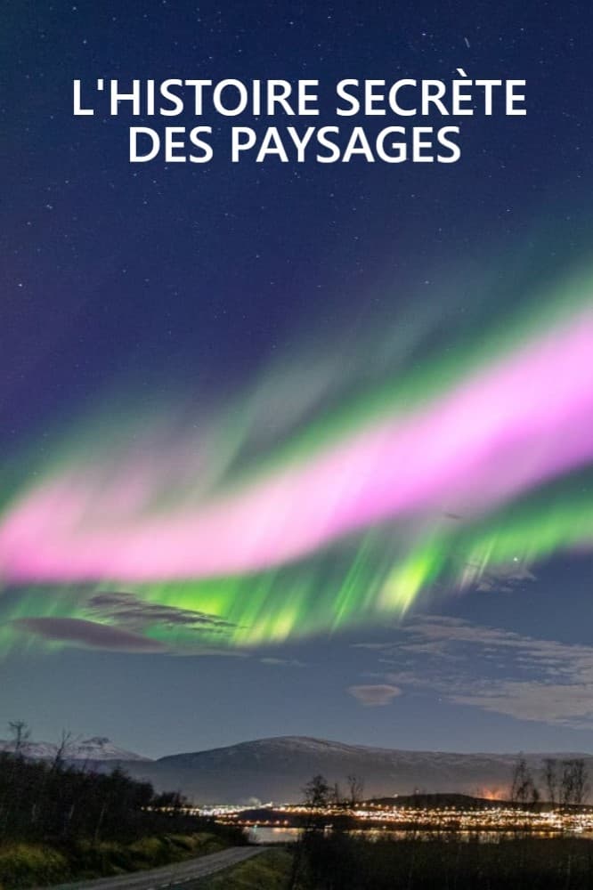 L'histoire secrète des paysages Web Series Streaming Online Watch