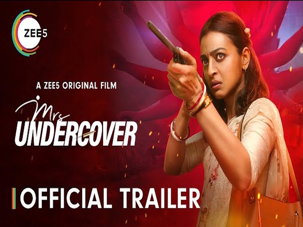 Mrs. Undercover Trailer: Radhika Plays Family Woman In Spy Thriller
