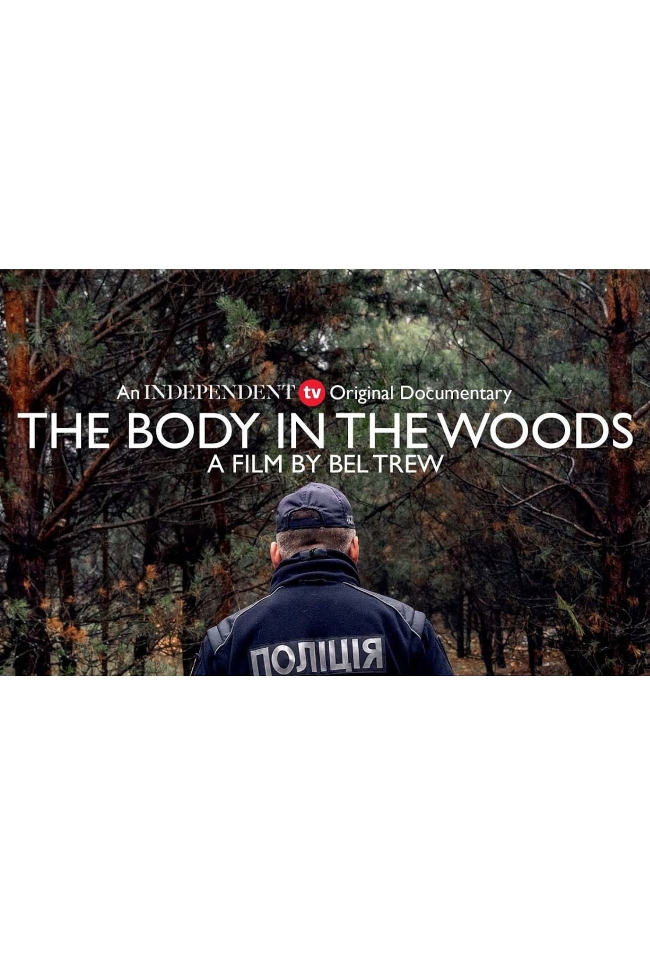The Body in the Woods Movie Streaming Online Watch