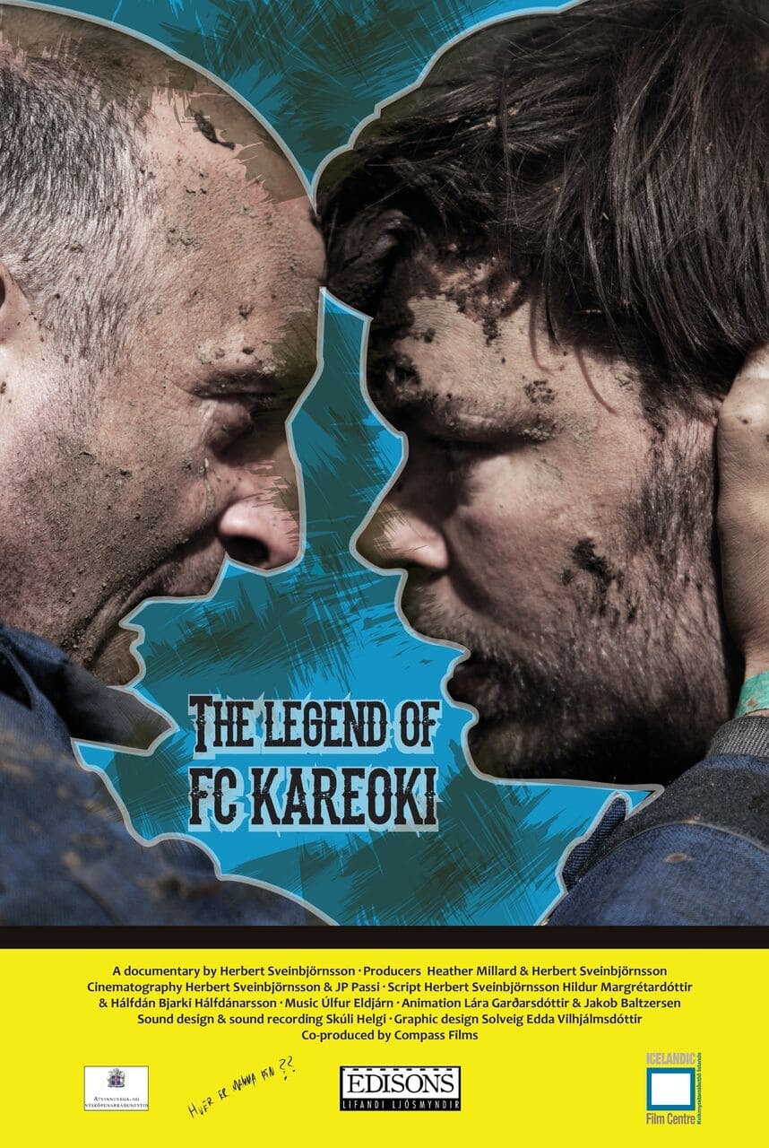 The Legend of FC Kareoki Icelandic Movie Streaming Online Watch