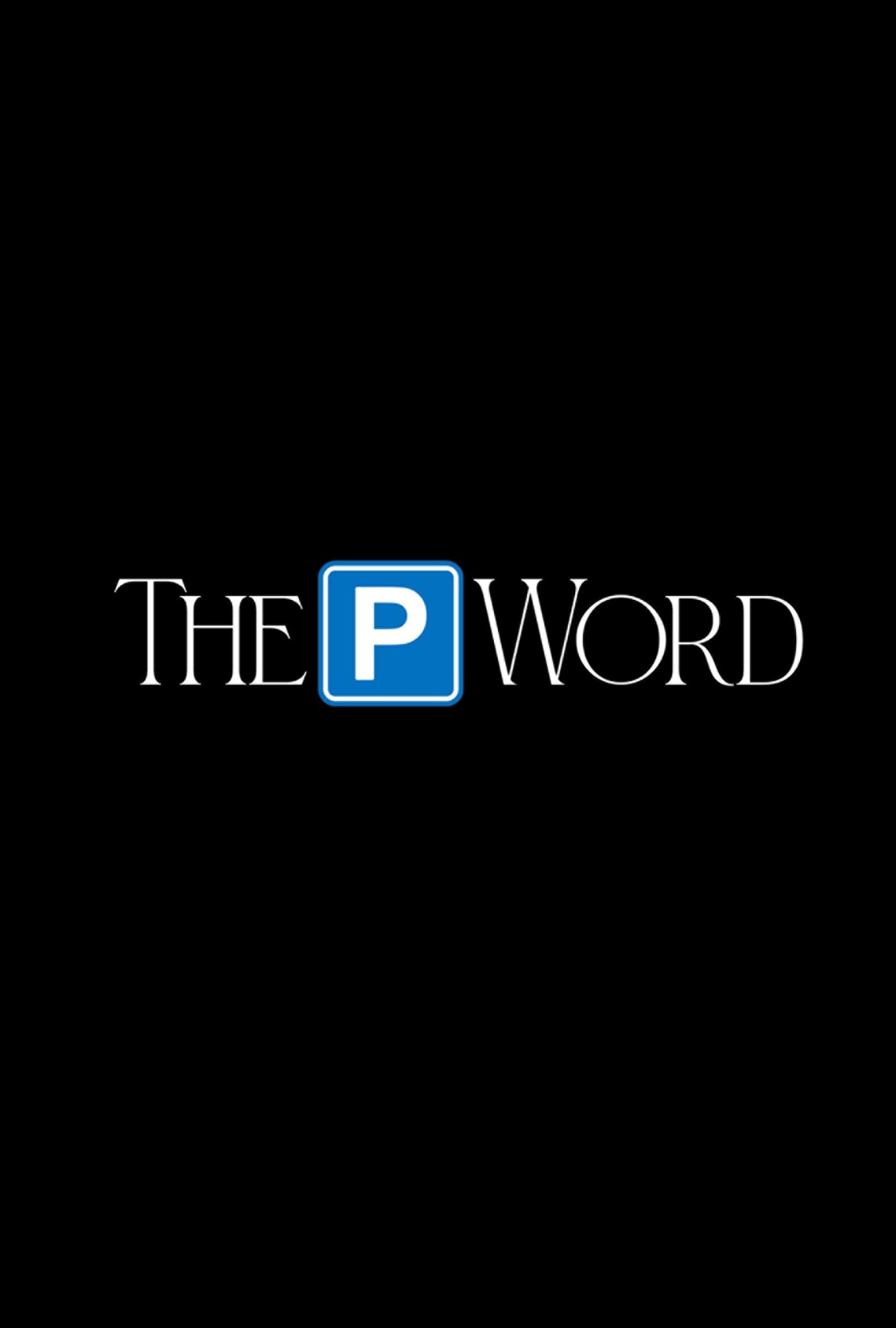 The P Word Movie Streaming Online Watch