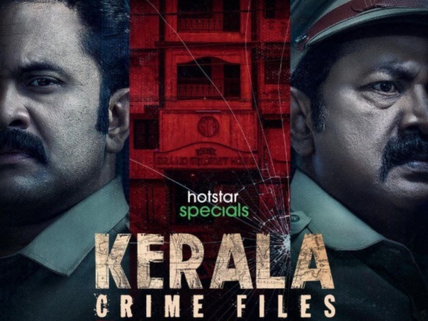 Hotstar Announces Its First Ever Malayalam Series Kerala Crime Files