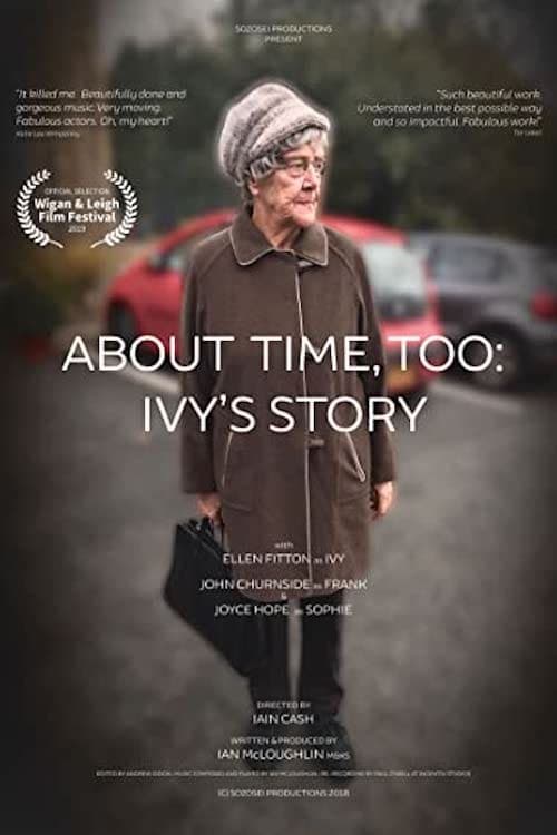 About Time, Too: Ivy's Story Movie Streaming Online Watch