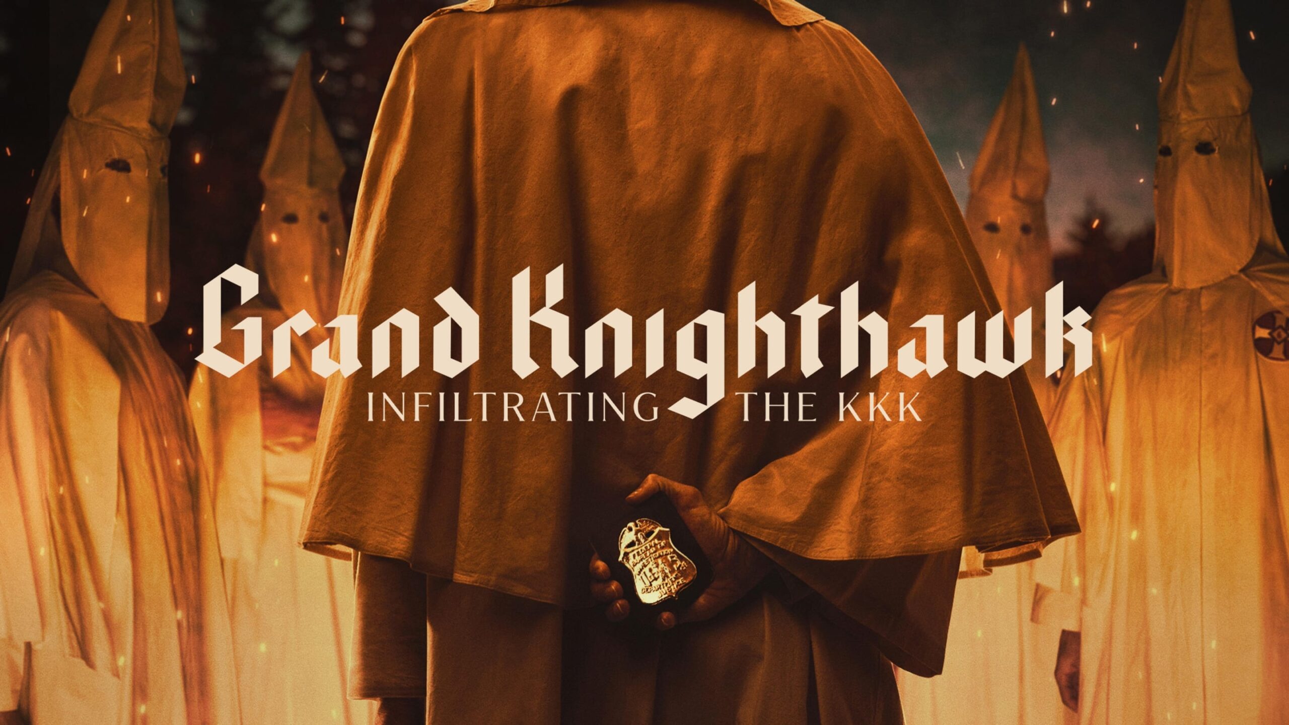 Grand Knighthawk: Infiltrating The KKK Movie Streaming Online Watch