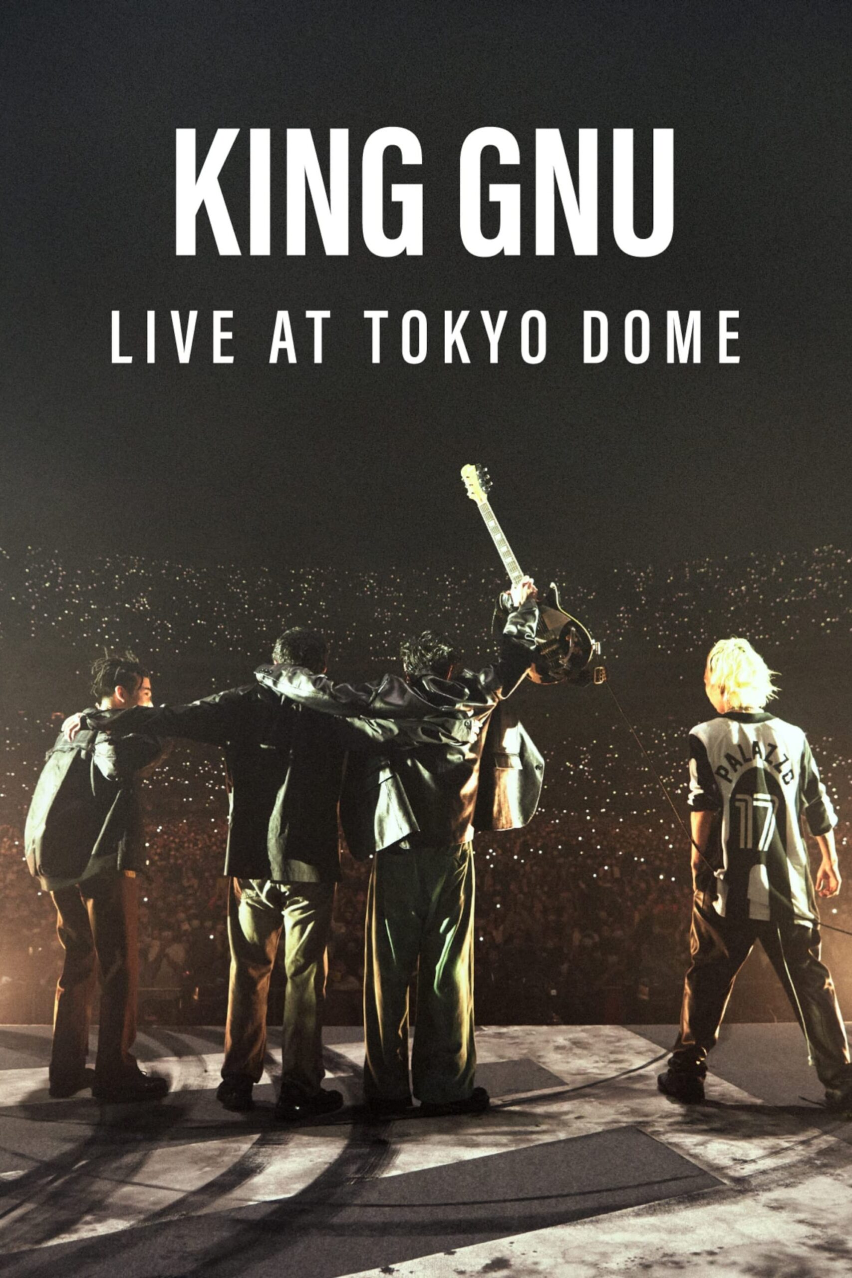 King Gnu Live at TOKYO DOME Japanese Movie Streaming Online Watch