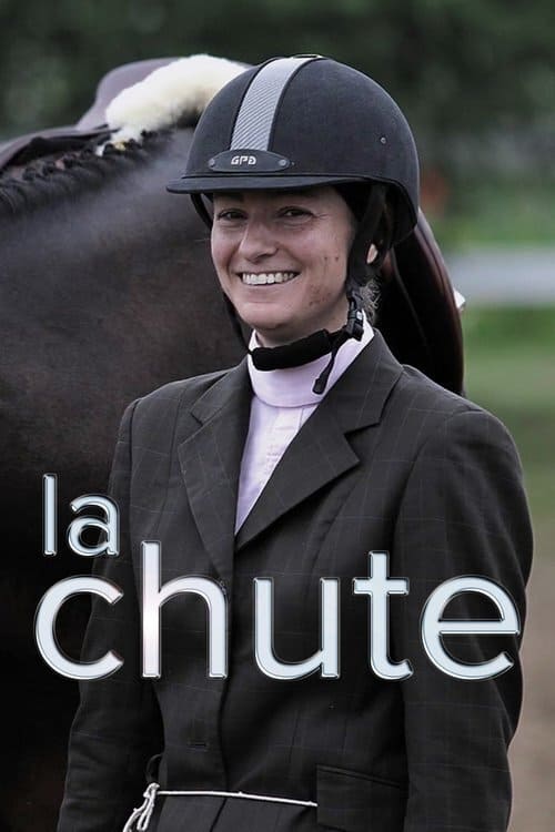 La chute French Movie Streaming Online Watch