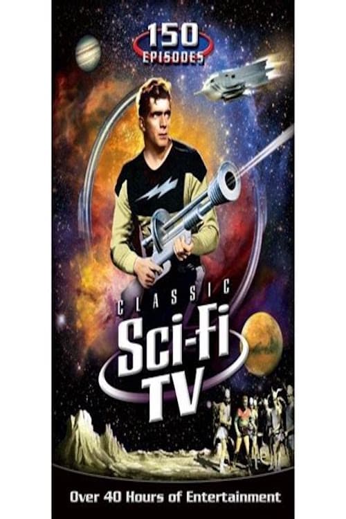 Classic Sci-Fi TV 150 Episodes Web Series Streaming Online Watch