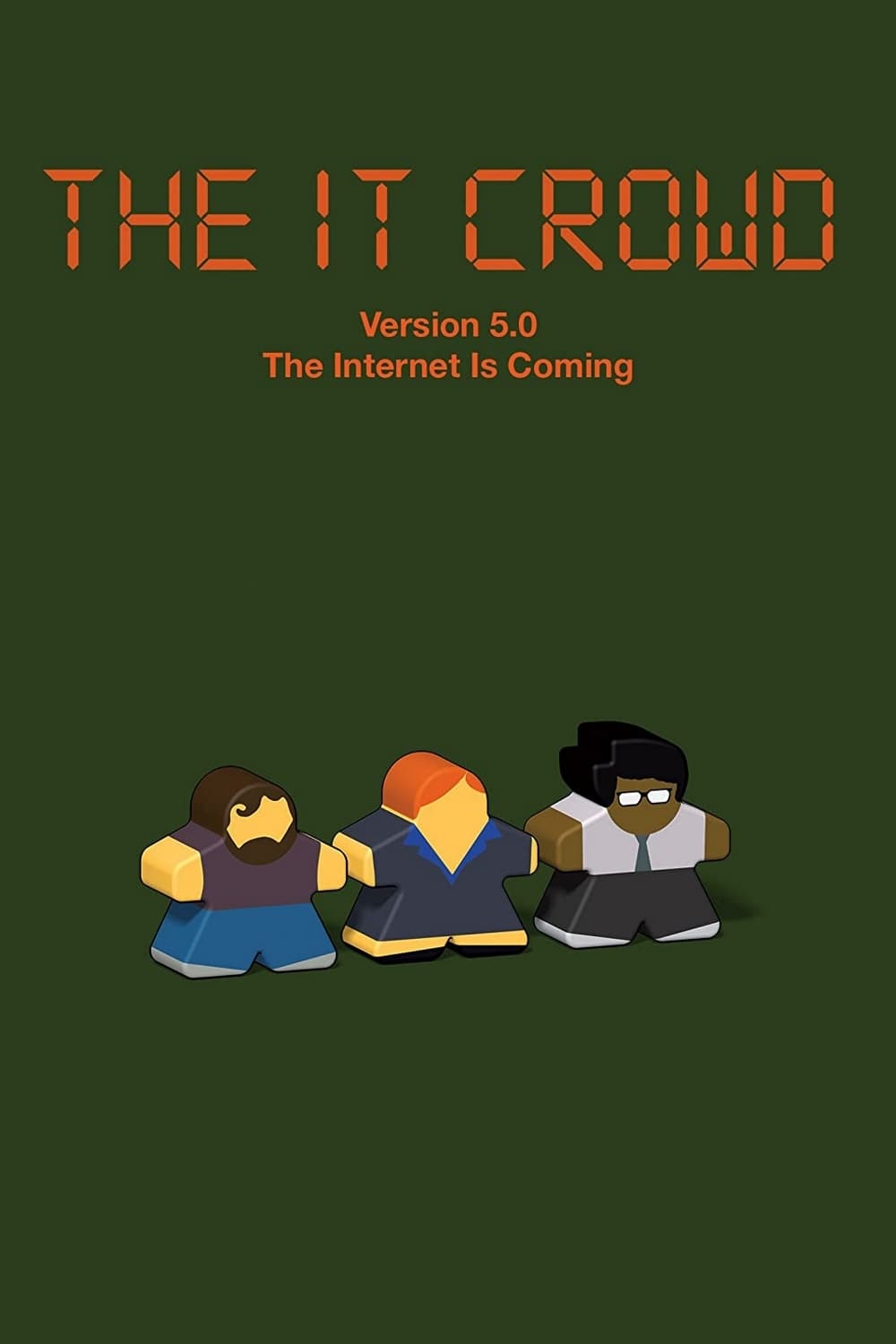 The IT Crowd: The Internet Is Coming Movie Streaming Online Watch