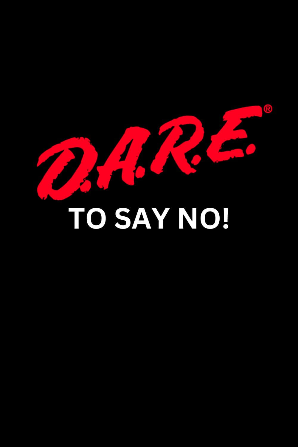 Dare to Say No! Movie Streaming Online Watch