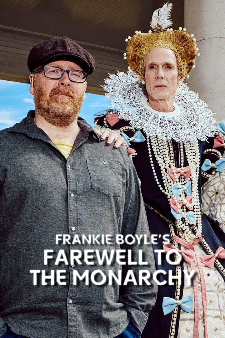 Frankie Boyle's Farewell to the Monarchy Movie Streaming Online Watch