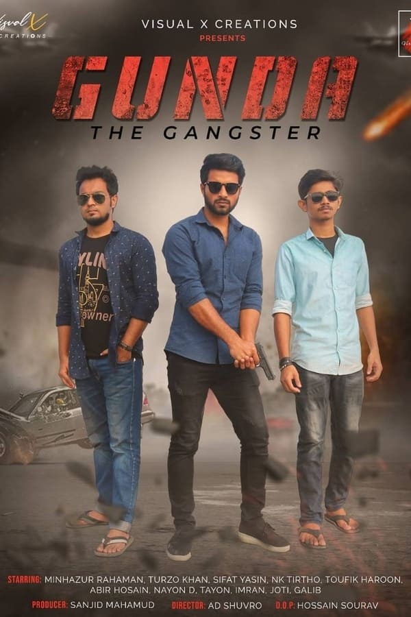 Gunda - The Gangster Bengali Movie Streaming Online Watch
