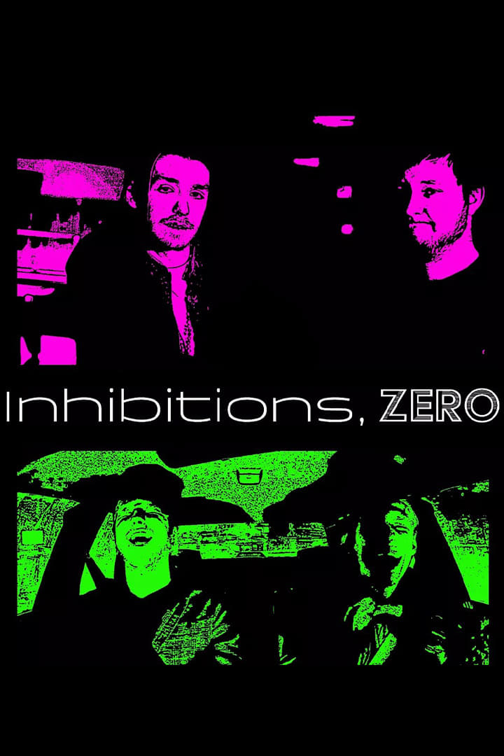 Inhibitions, Zero Movie Streaming Online Watch