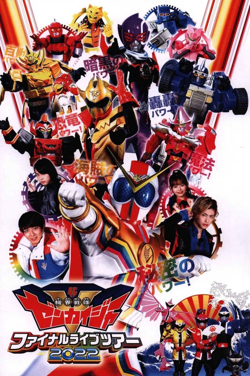 Kikai Sentai Zenkaiger Final Live Tour 2022 Movie Streaming Online Watch