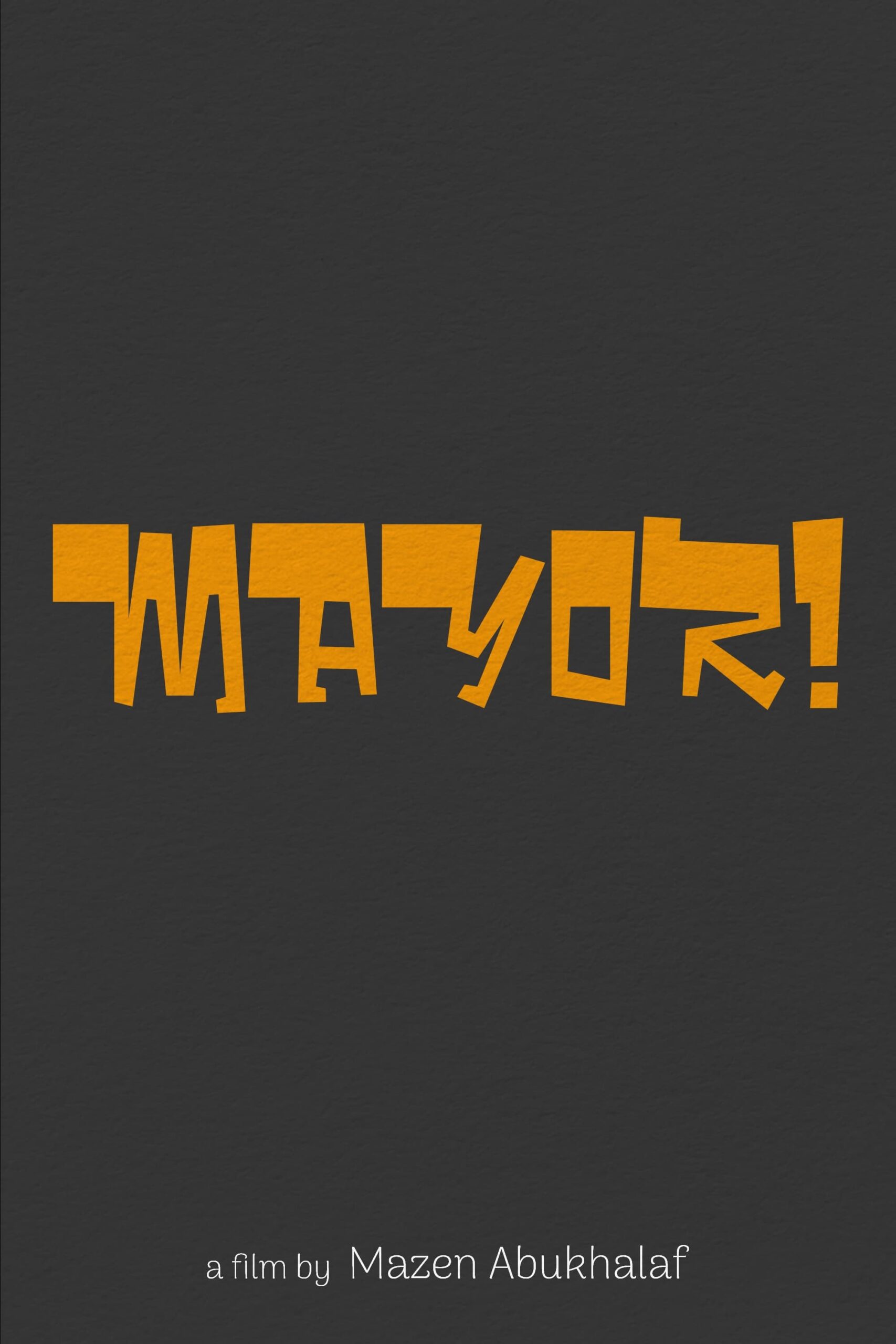 Mayor! Movie Streaming Online Watch