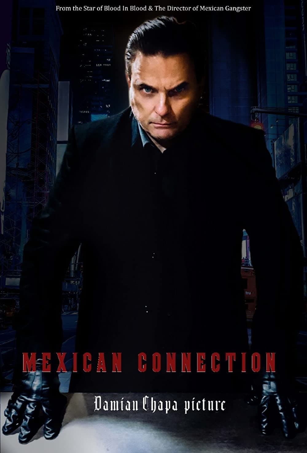 Mexican Connection Movie Streaming Online Watch