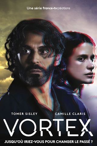 Vortex Series Review - An Entertaining French Sci-Fi cum Thriller Series