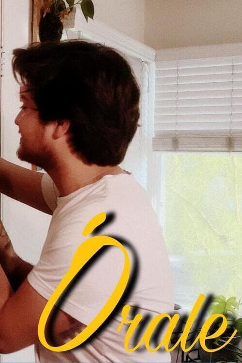 Órale Spanish Movie Streaming Online Watch