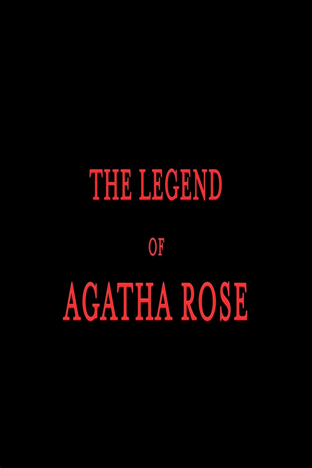 The legend of Agatha Rose Movie Streaming Online Watch