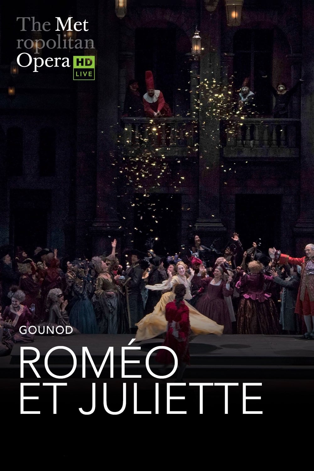The Metropolitan Opera: Romeo et Juliette French Movie Streaming Online ...