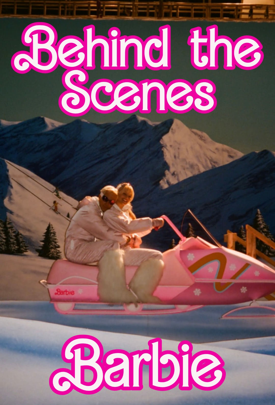 Behind the Scenes of Barbie Movie Streaming Online Watch