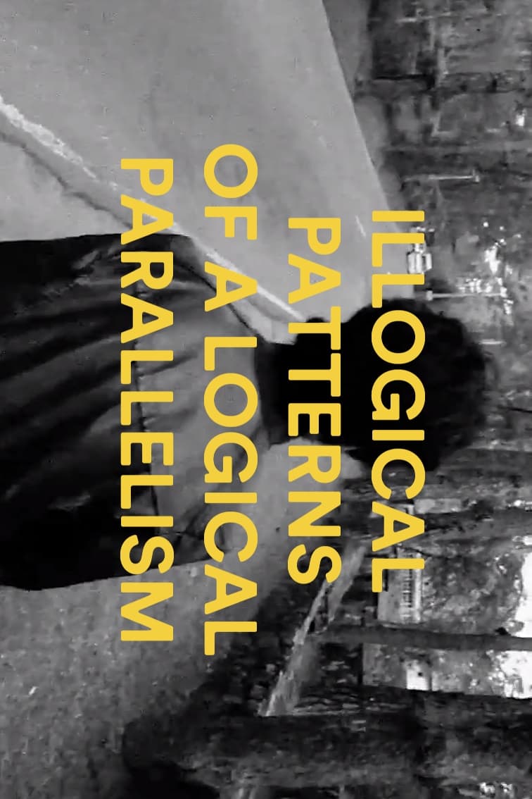 Illogical Patterns of a Logical Parallelism No Language Movie Streaming Online Watch